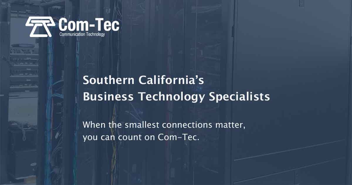 Orange County's Network Cabling Solution | Com-Tec Communications
